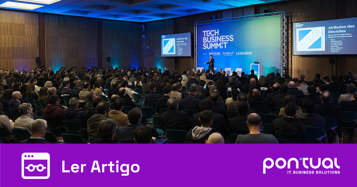 Tech Business Summit: mais de 500 pessoas reunidas num dia dedicado à ...